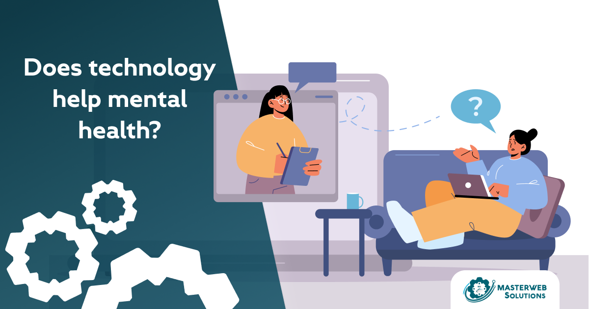 Does technology help mental health? | MS