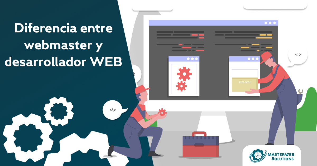 Diferencia entre webmaster y desarrollador WEB | MS